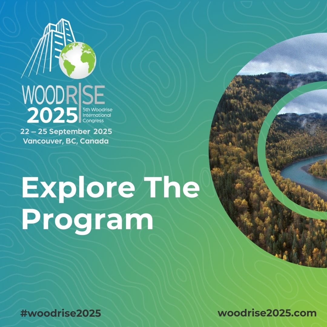 Woodrise 2025: Rethinking how we build for tomorrow - FPInnovations